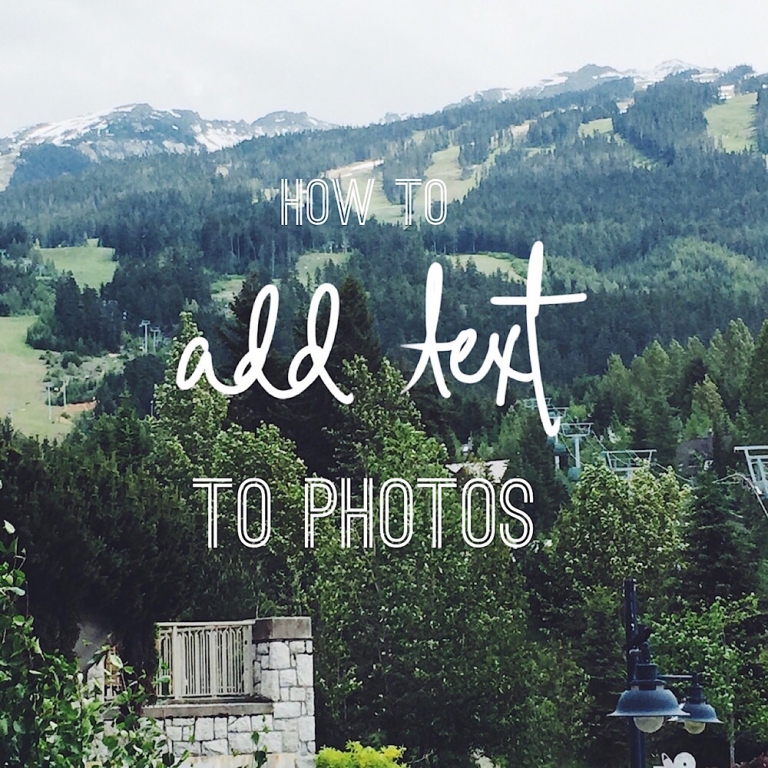 How to add text to your photographs the EASY way.